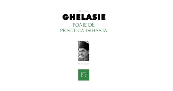 Foaie de practică isihastă. Vol. 15