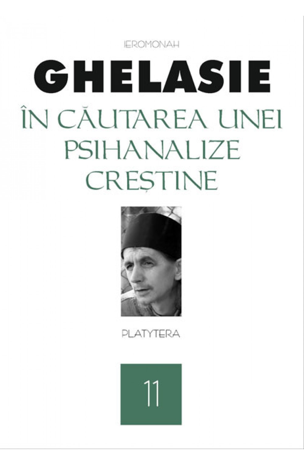 În căutarea unei psihanalize creștine. Vol.11
