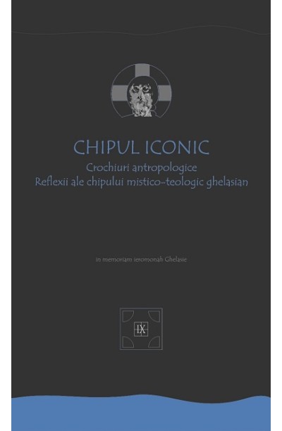 Chipul iconic. Crochiuri antropologice. Vol. iX